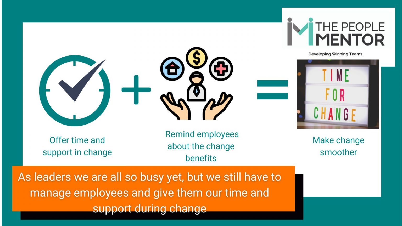 How to Manage and Support Your Team Through Change - The People Mentor