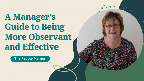 Do You Really Know What’s Going Around You? A Manager’s Guide to Being ...