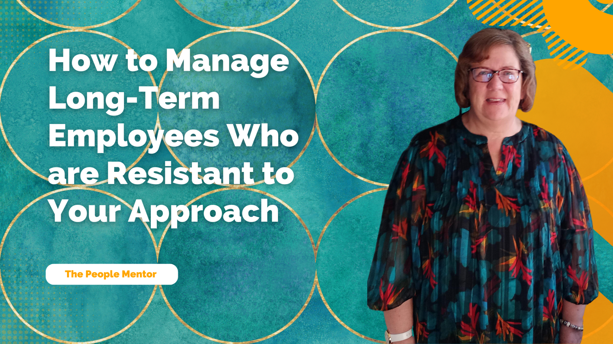 How to Manage Long-Term Employees Who are Resistant to Your Approach ...